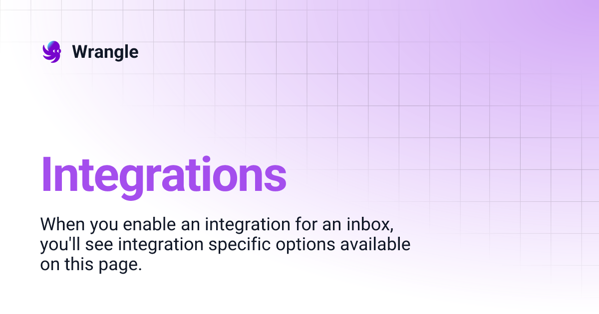 Integrations | Wrangle